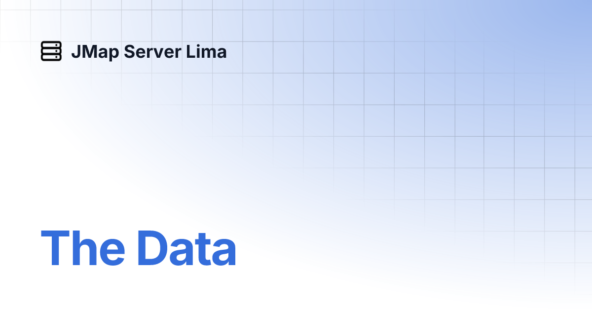 The Data | JMap Server Lima