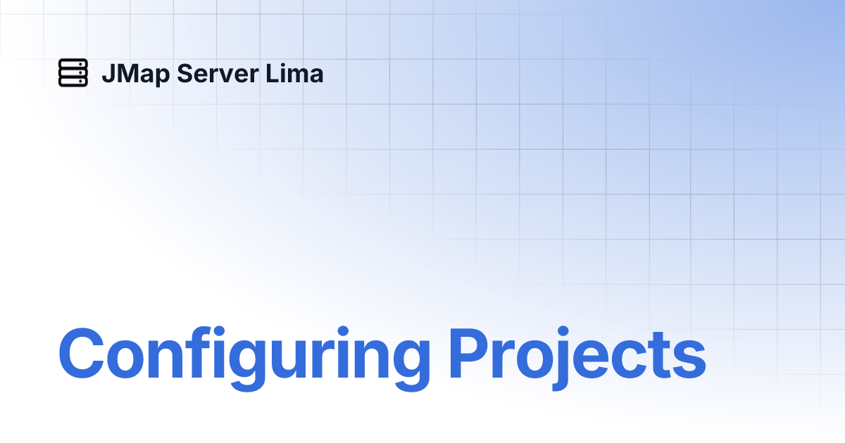 Configuring Projects | JMap Server Lima