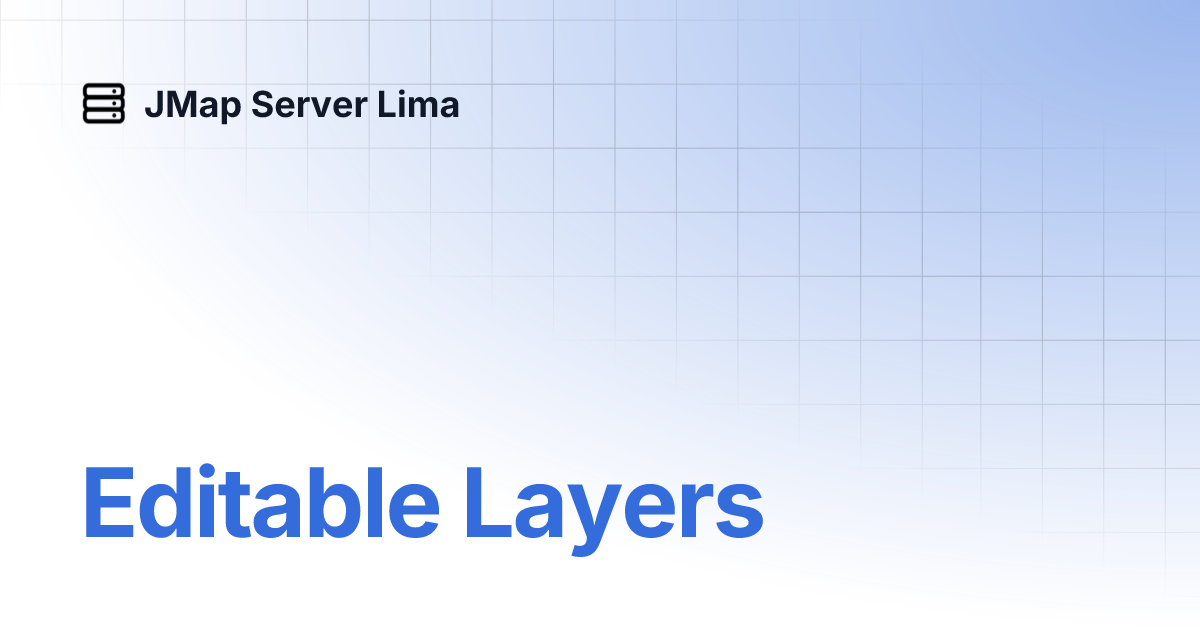 Editable Layers | JMap Server Lima