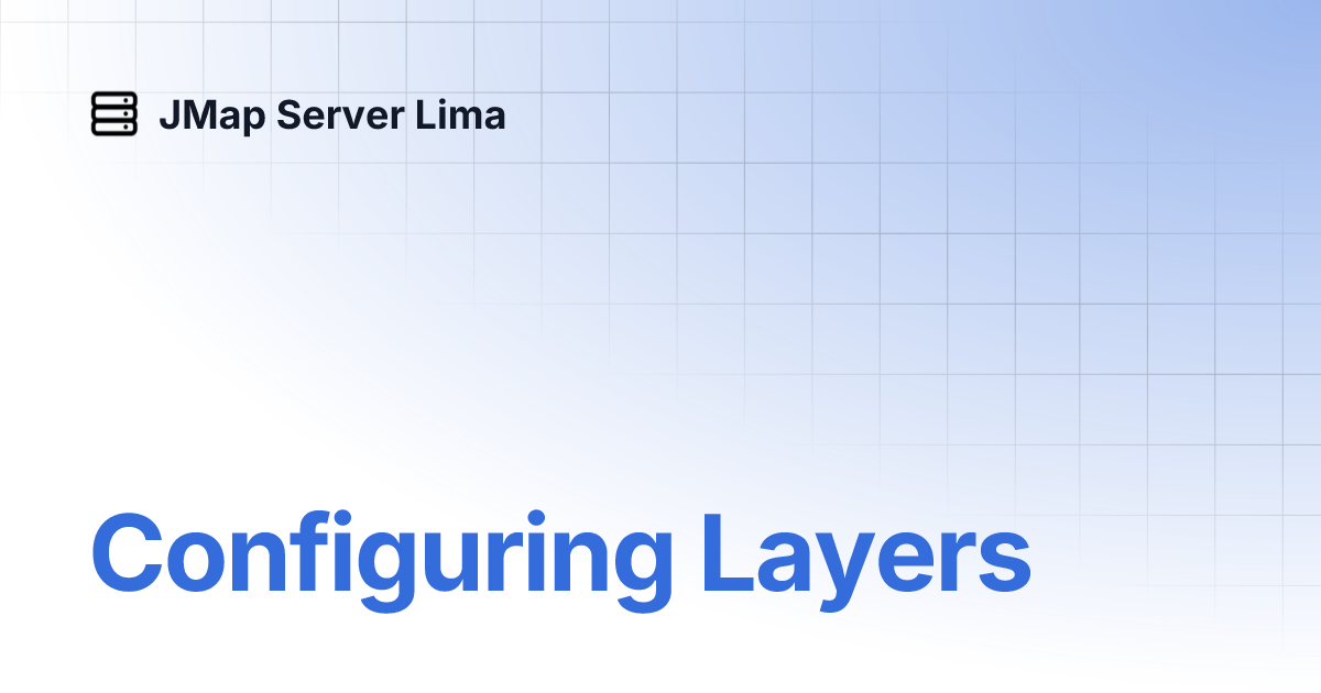 Configuring Layers | JMap Server Lima