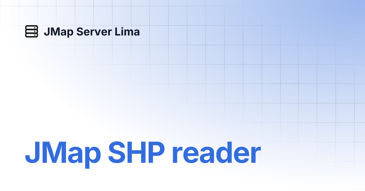 JMap SHP reader | JMap Server Lima