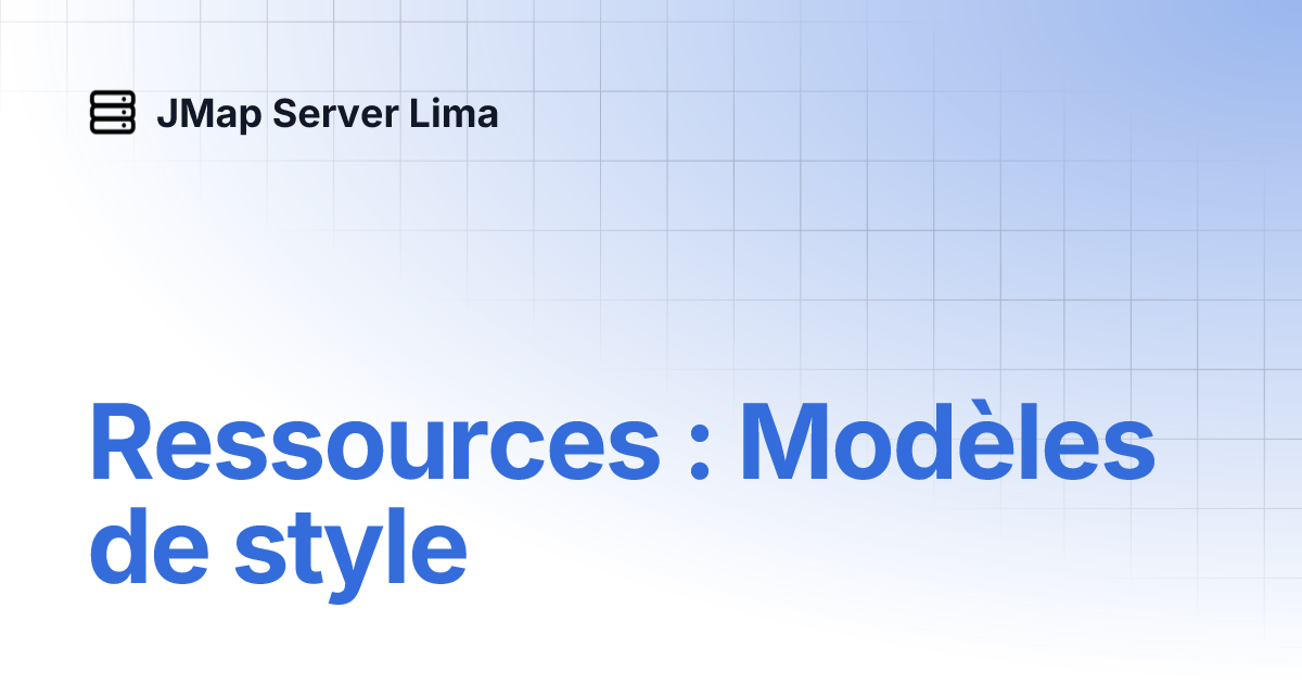 Ressources : Modèles de style | JMap Server Lima