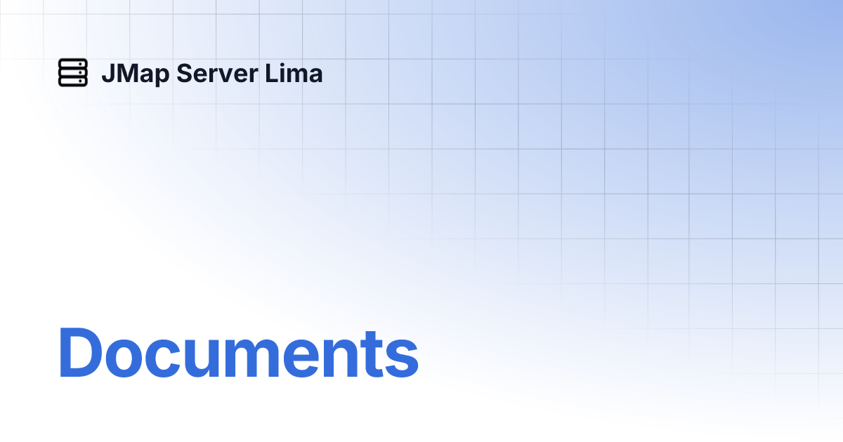 Documents | JMap Server Lima